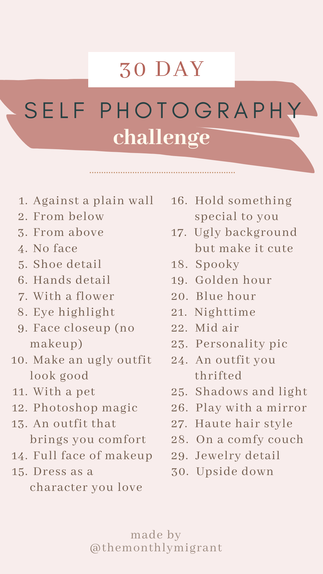 My 30 Day Self-Photography Challenge! (Tips Included!) - The Monthly ...